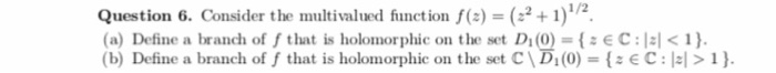 Solved Question 6, Consider the multivalued function | Chegg.com
