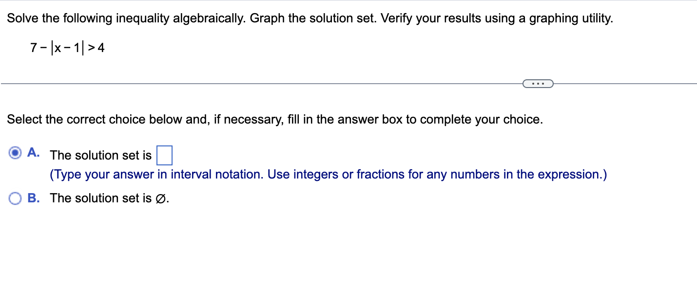 Solved Solve the following inequality algebraically. Graph | Chegg.com