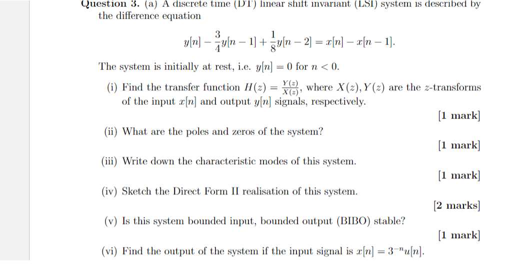 Solved A discrete time (DT) linear shift invariant (LSI) | Chegg.com