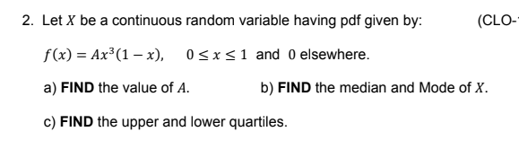 Solved 2. Let X be a continuous random variable having pdf | Chegg.com