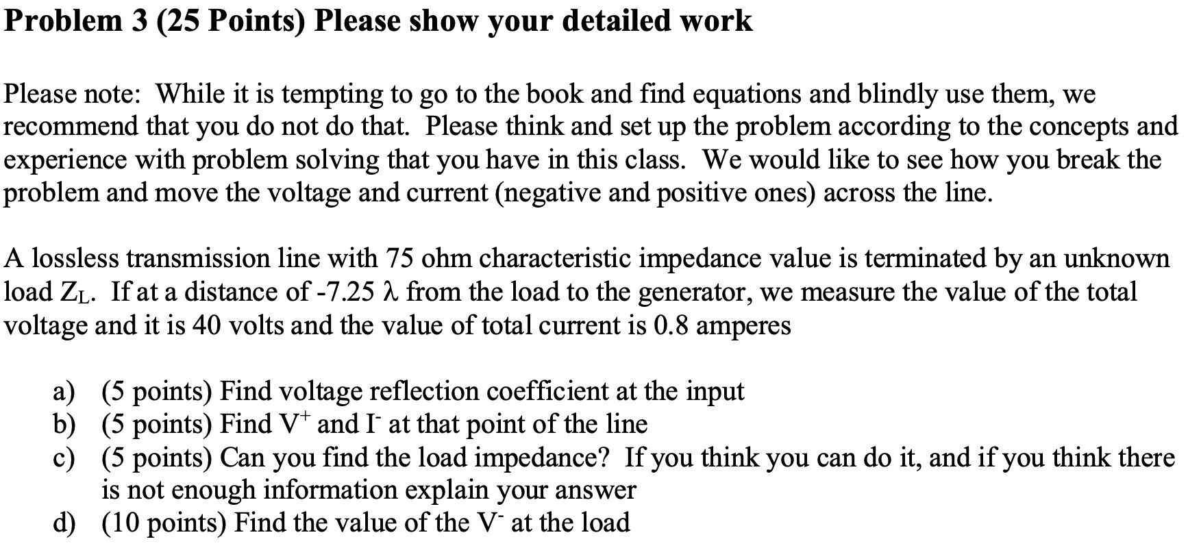 Solved Problem 3 (25 Points) Please show your detailed work | Chegg.com