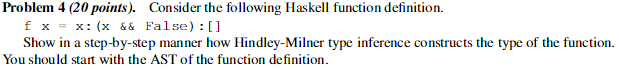 Problem 4 20 Points Consider The Following Haskell