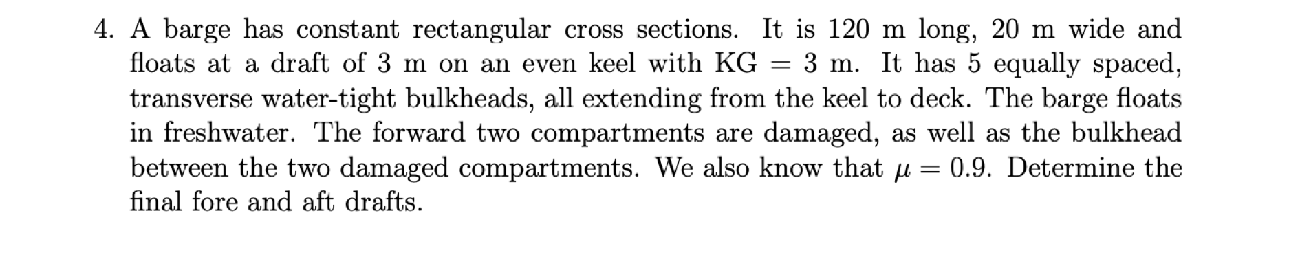 Solved 4. A barge has constant rectangular cross sections. | Chegg.com