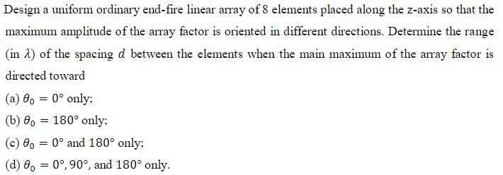 Design A Uniform Ordinary End Fre Linear Array Of 8 