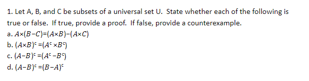 Solved 1. Let A, B, and C be subsets of a universal set U. | Chegg.com