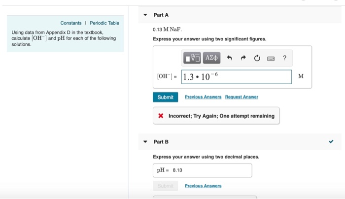 Solved Part A Constants Periodic Table 0.13 M NaF. Express | Chegg.com
