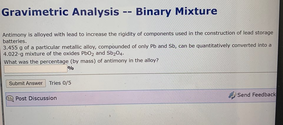 Solved Gravimetric Analysis Binary Mixture Antimony is | Chegg.com