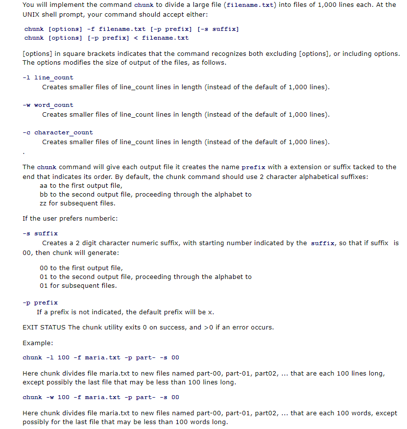 You will implement the command chunk to divide a | Chegg.com