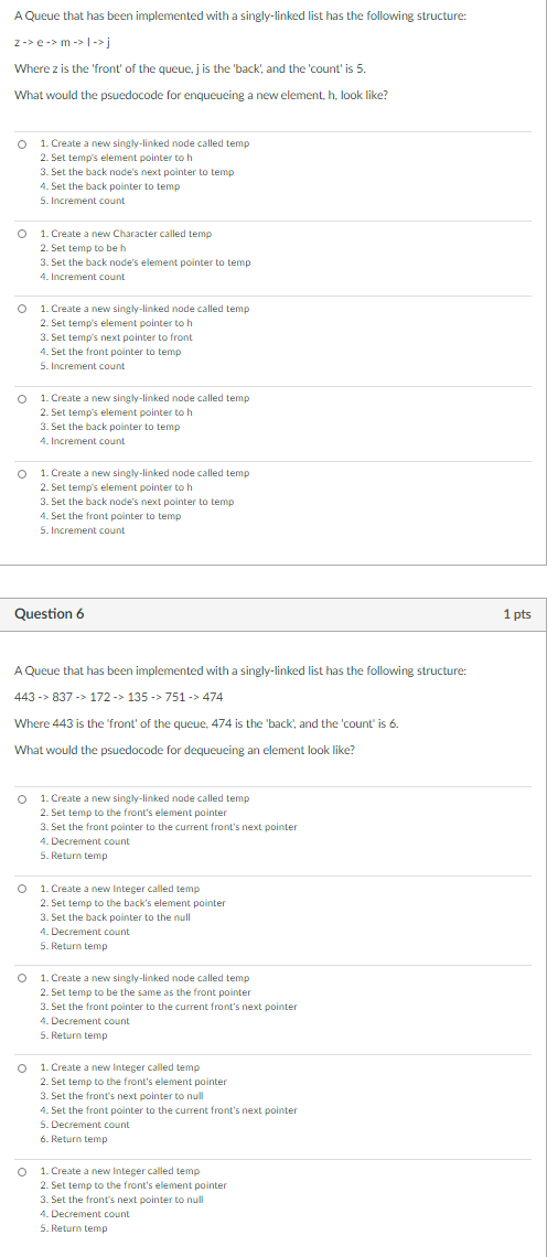 Solved Question 3 1 Pts What Makes Implementing A Queue With 