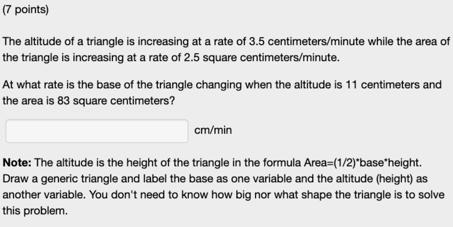 Solved (7 points) The altitude of a triangle is increasing | Chegg.com