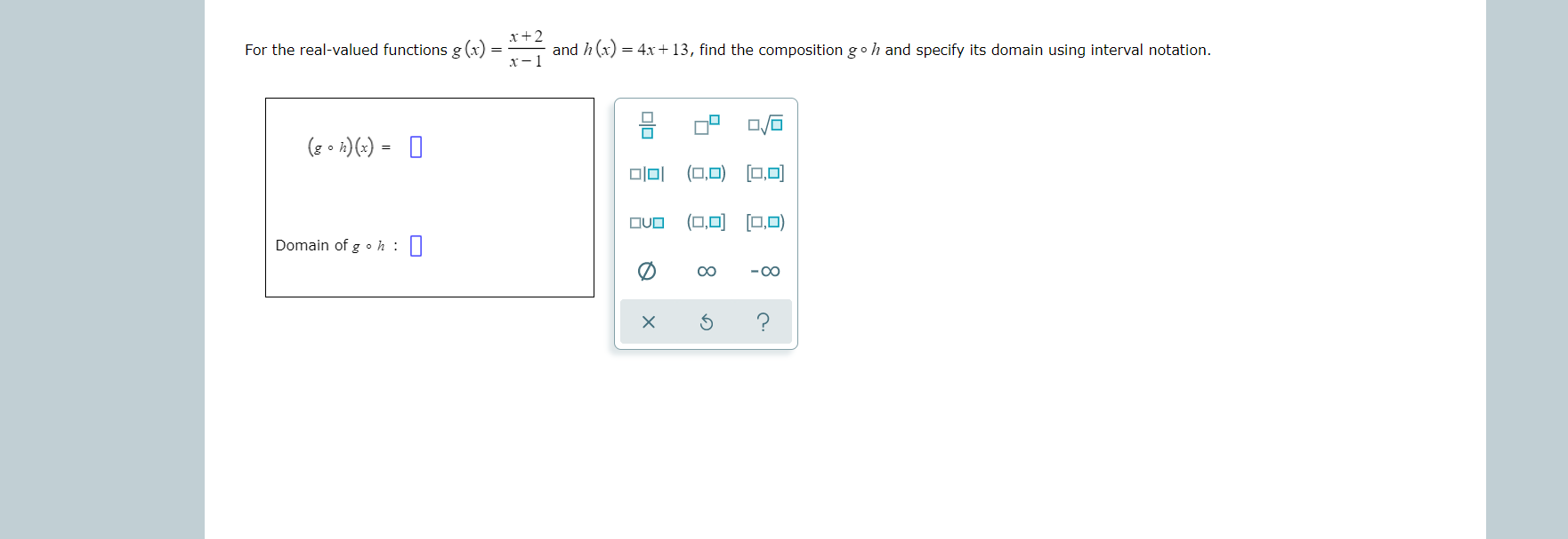 Solved For the real-valued functions g(x) x+2 x-1 and h(x) = | Chegg.com