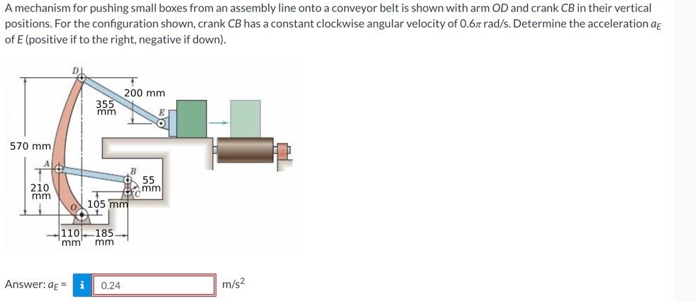 A mechanism for pushing small boxes from an assembly | Chegg.com