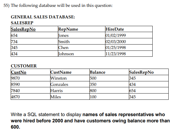 Solved 55) The following database will be used in this | Chegg.com