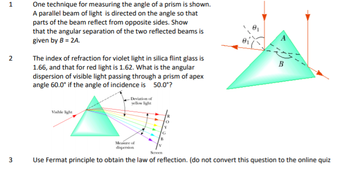 Solved 1 One technique for measuring the angle of a prism is | Chegg.com