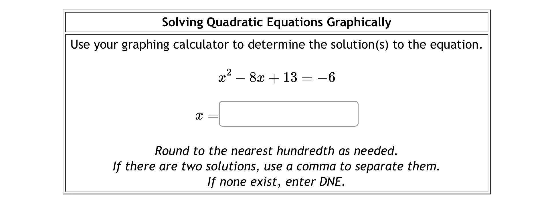 Solved Solving Quadratic Equations GraphicallyUse your | Chegg.com