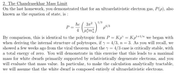 Solved 2. The Chandrasekhar Mass Limit On the last homework, | Chegg.com