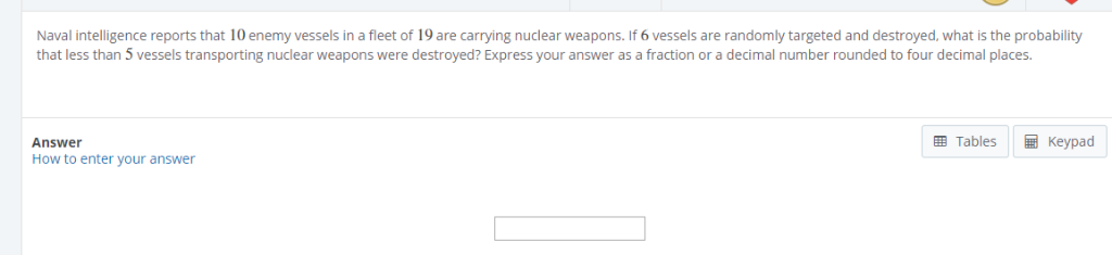 Solved Naval intelligence reports that 10 enemy vessels in a | Chegg.com