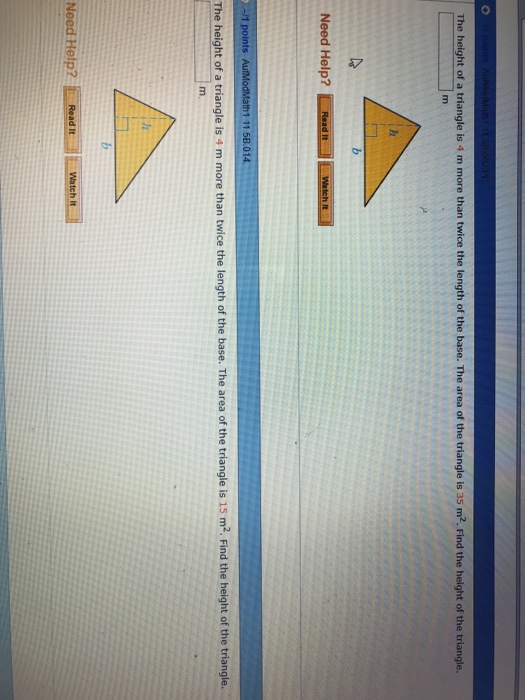 Solved The height of a triangle is 4 m more than twice the | Chegg.com