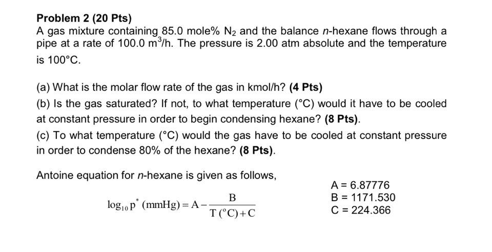 Solved Problem 2 (20 pts) A gas mixture containing 85.0 | Chegg.com