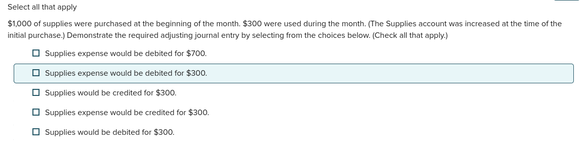 Solved Select all that apply $1,000 of supplies were | Chegg.com