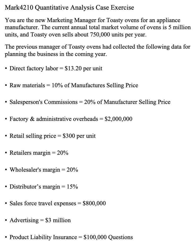 Solved Mark4210 Quantitative Analysis Case Exercise You are | Chegg.com