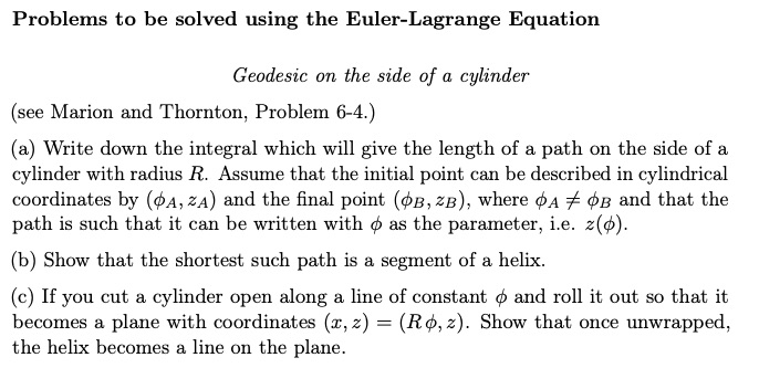 Solved Problems To Be Solved Using The Euler Lagrange