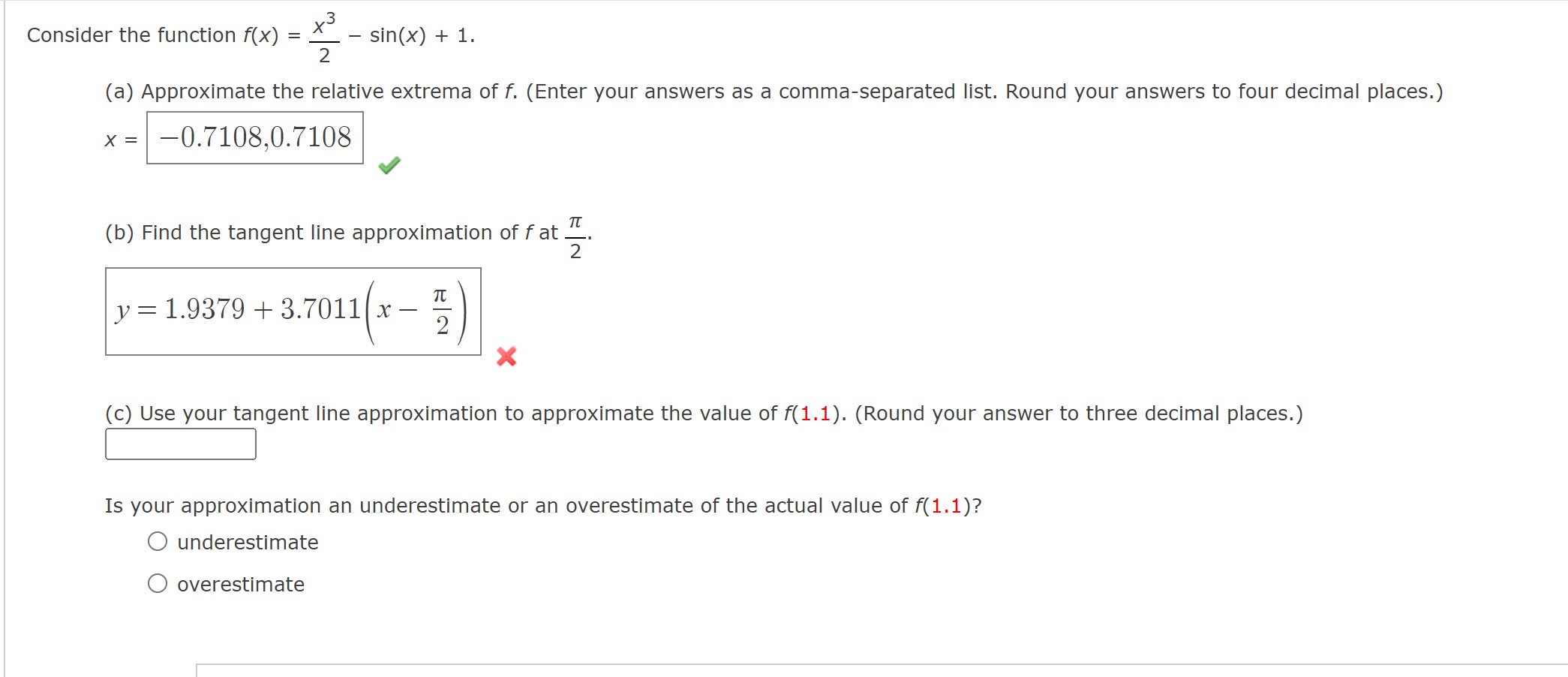 Solved Consider the function f(x)=x32-sin(x)+1(a) | Chegg.com