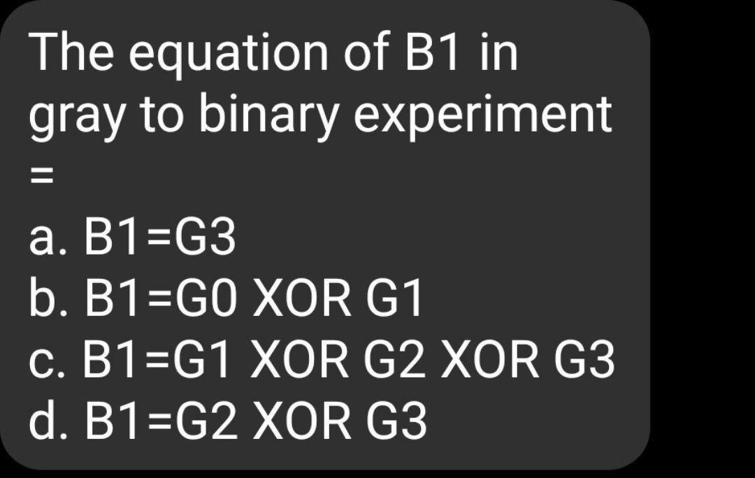 Solved The equation of B1 in gray to binary experiment a. | Chegg.com