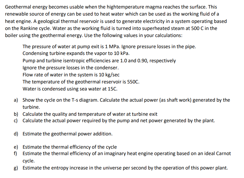 Solved Geothermal energy becomes usable when the | Chegg.com
