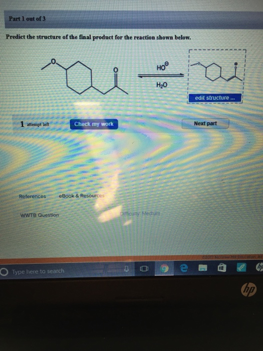 Solved Part 1 out of 3 Predict the structure of the final | Chegg.com
