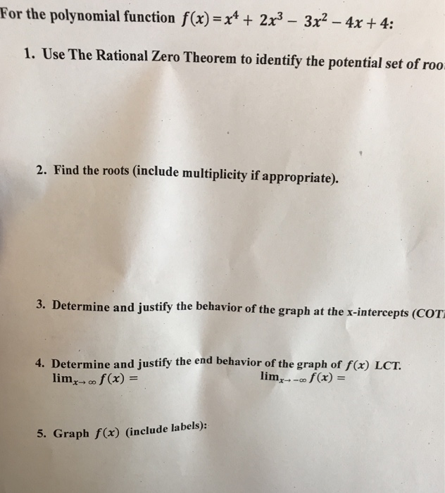 Solved For The Polynomial Function F X X4 2x3 3x2 4x