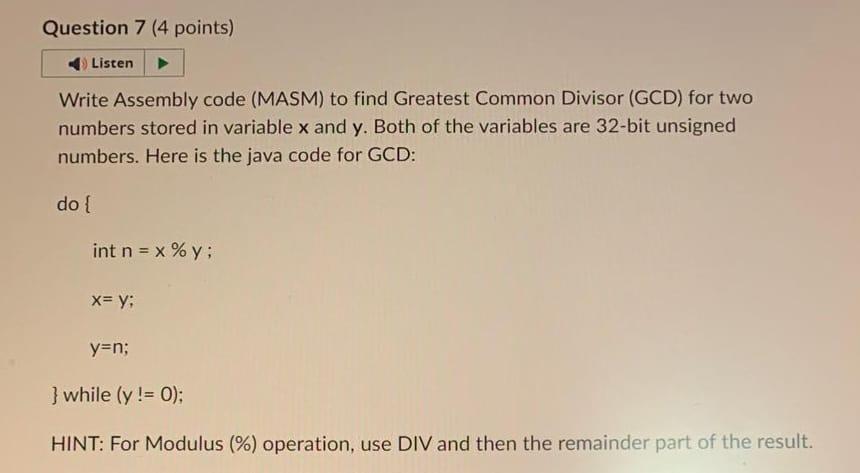 Solved Write Assembly code (MASM) to find Greatest Common | Chegg.com Solved Write Assembly code (MASM) to find Greatest Common | Chegg.com