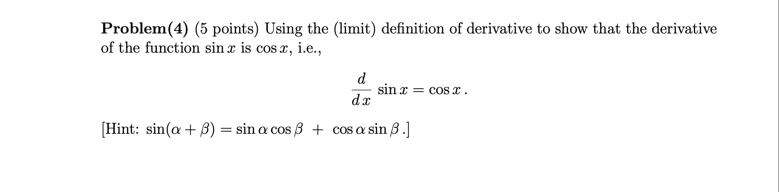 Solved Problem(4) (5 points) Using the (limit) definition of | Chegg.com