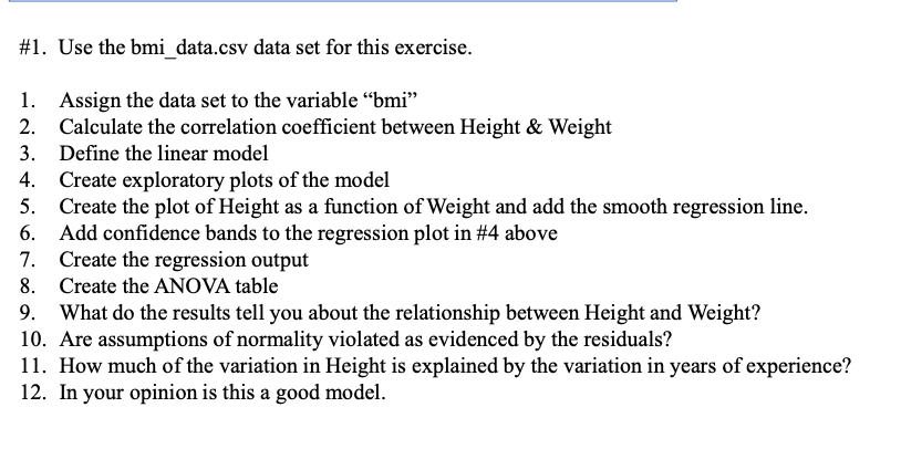 Solved #1. Use the bmi_data.csv data set for this exercise. | Chegg.com