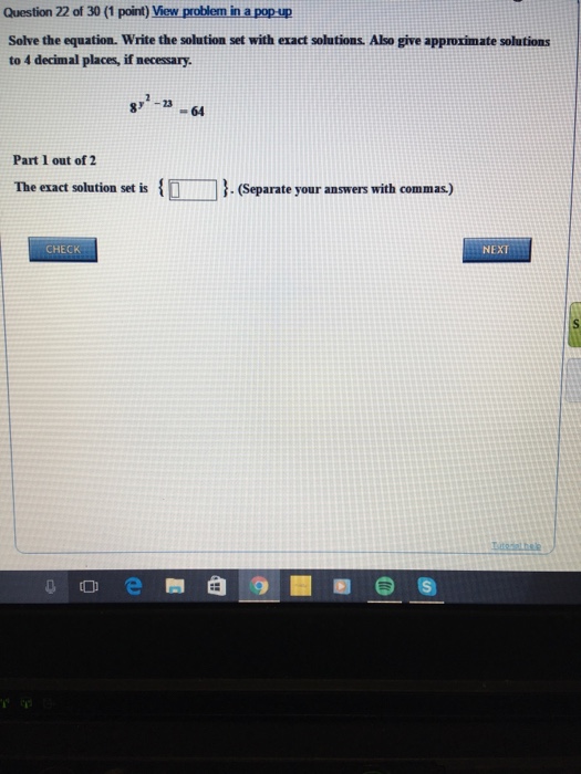 Solved Solve The Equation Write The Solution Set With Exact