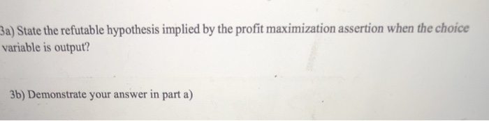 Ba) State the refutable hypothesis implied by the | Chegg.com