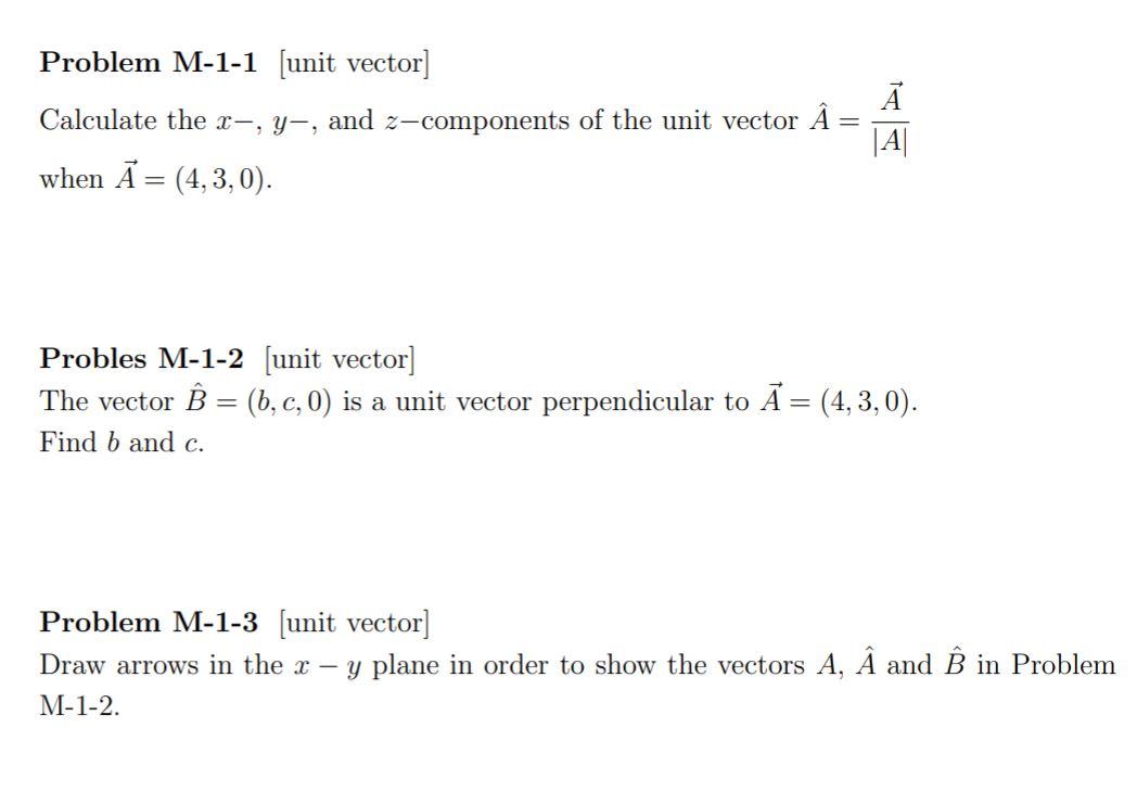 Solved Problem M-1-1 [unit vector] Ā Calculate the r-, y–, | Chegg.com