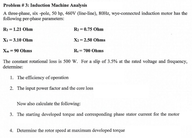 Solved Problem # 3: Induction Machine Analysis A | Chegg.com