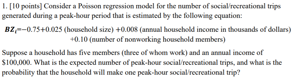 Solved 1. [10 points] Consider a Poisson regression model | Chegg.com