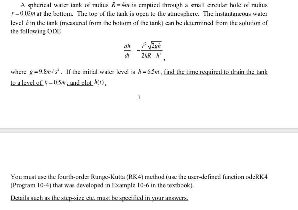 A spherical water tank of radius R=4m is emptied | Chegg.com