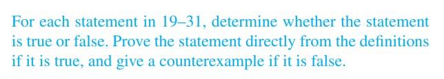 Solved For each statement in 19-31, determine whether the | Chegg.com