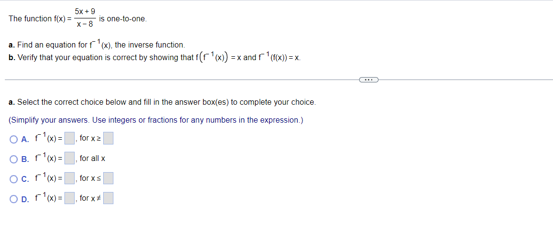 Solved The function f(x)=5x+9x−8 is one-to-one. a. Find | Chegg.com