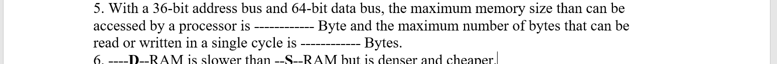 Solved 5 With A 36 Bit Address Bus And 64 Bit Data Bus The 