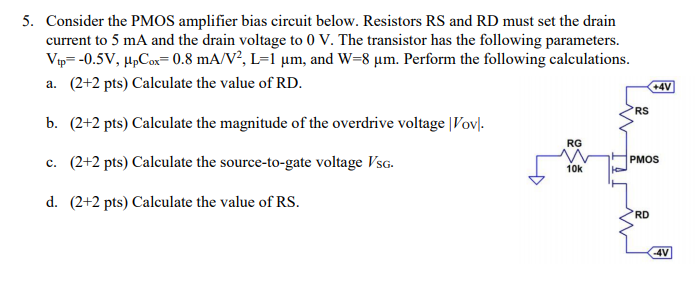 Solved Consider the PMOS amplifier bias circuit below. | Chegg.com