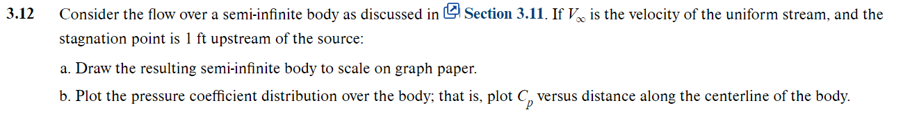 Solved 12 Consider the flow over a semi-infinite body as | Chegg.com
