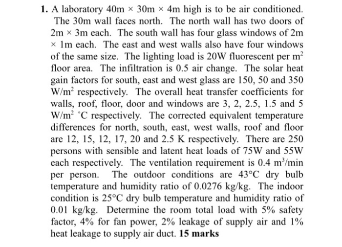 Solved 1. A laboratory 40m x 30m x 4m high is to be air | Chegg.com