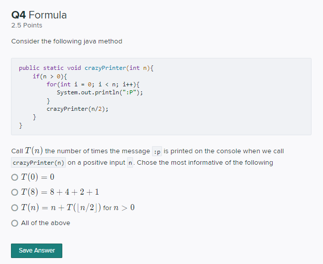 Solved Q4 Formula 2.5 Points Consider the following java | Chegg.com