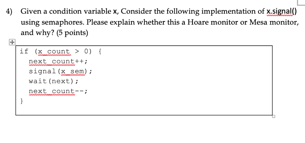 4) Given a condition variable x, Consider the | Chegg.com 4) Given a condition variable x, Consider the | Chegg.com