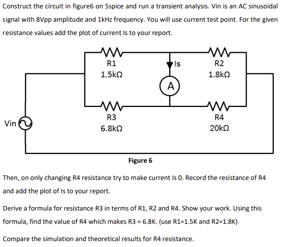 Solved Construct the circuit in figure on 5spice and run a | Chegg.com