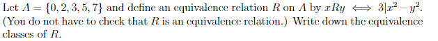 Solved Let A={0,2,3,5,7} and define an equivalence relation | Chegg.com